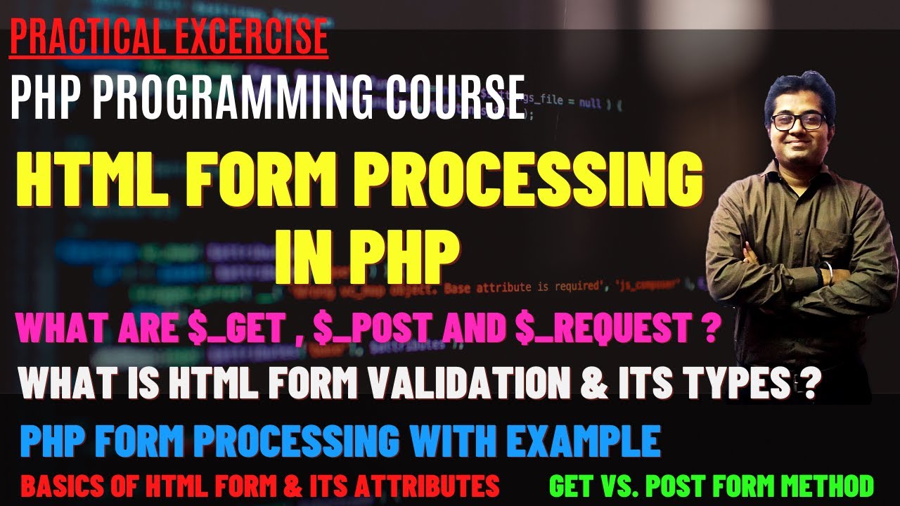 Form Processing In PHP How To Access Form Data Using PHP What Are Form Processing In PHP How To Access Form Data Using PHP What Are