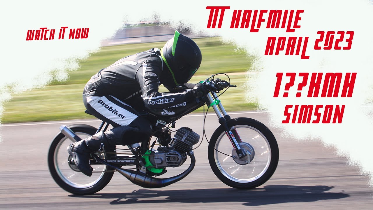 mehr als 130km/h auf 800m beim TTT Half Mile! Tuning Simson von ...