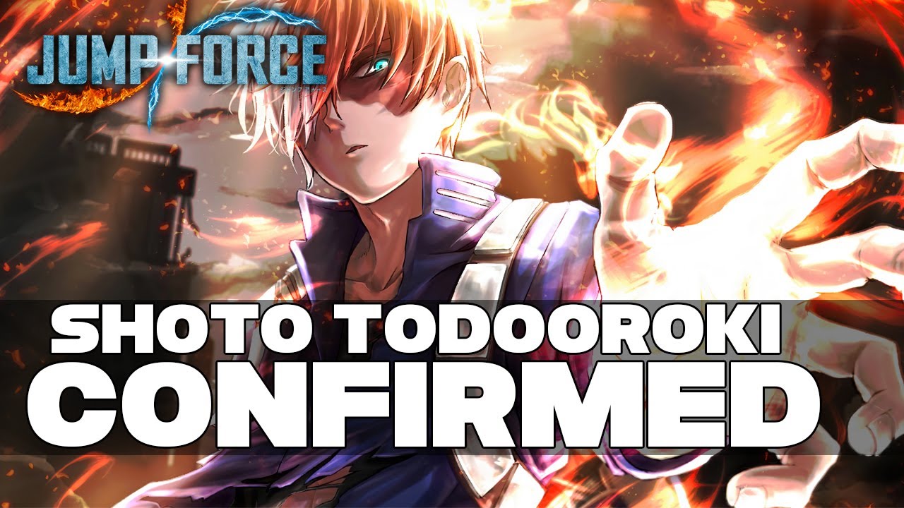 Shoto TODOROKI IS CONFIRMED FOR JUMP FORCE SEASON 2! I'M NERVOUS! - YouTube