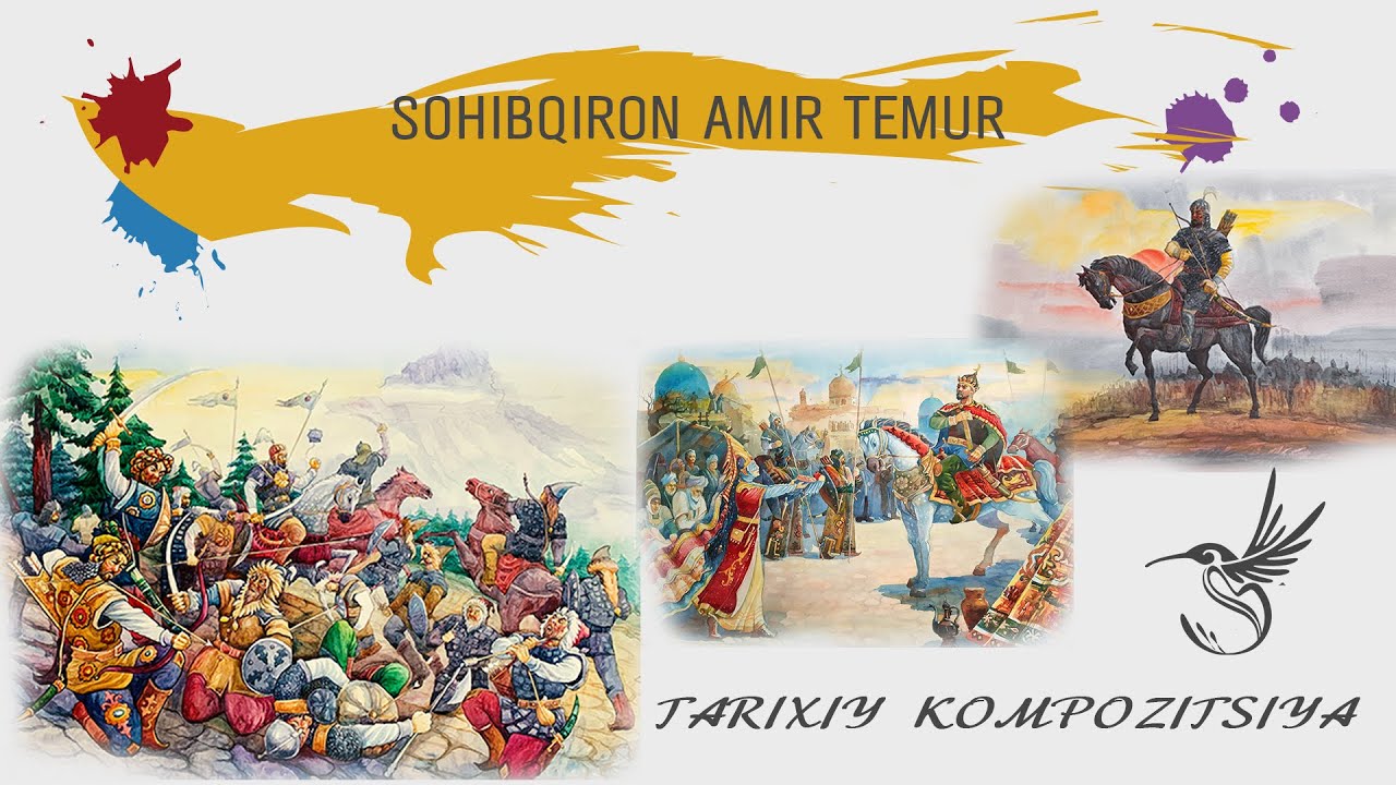 AMIR TEMUR MISOLIDA TARRIXIY KOMPOZITSIYA (rangtasvir) 2-qism - YouTube