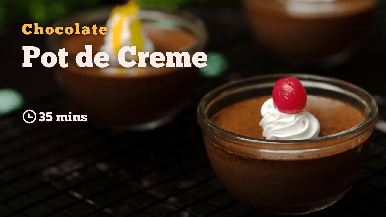 Chocolate Pot de Creme | Creamy Baked Chocolate | Chocolate Custard ...