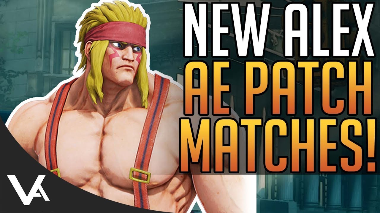 SFV - Testing New Alex Changes! Alex Ranked Gameplay Matches For Street ...