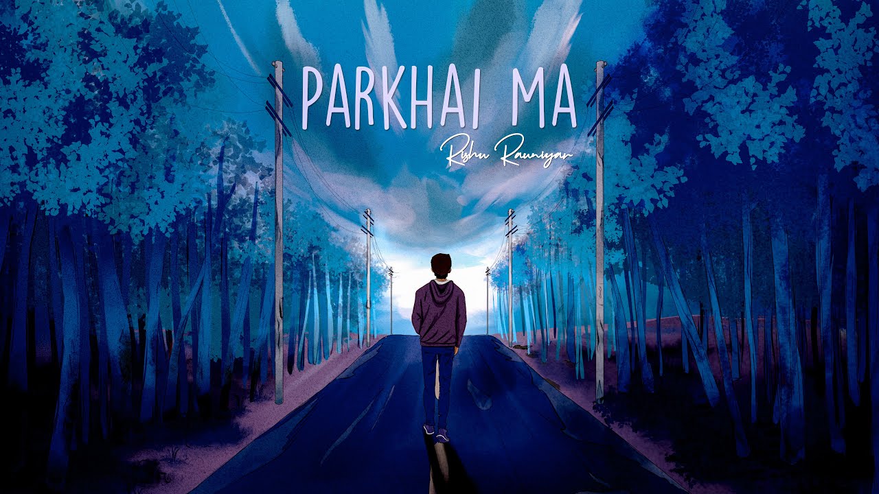 Rishu Rauniyar - Parkhai Ma (Official Audio) - YouTube