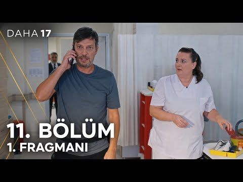 Daha 17 | 11. Bölüm 1. Fragmanı 