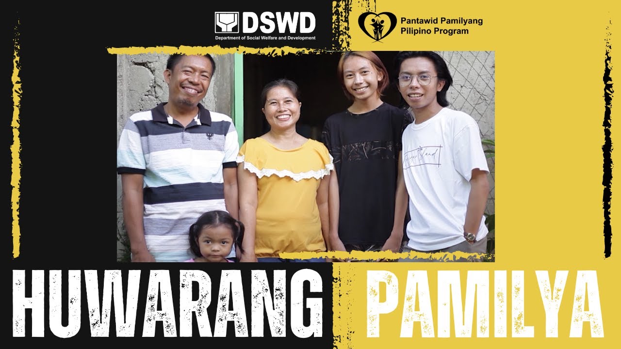 4Ps | Pantawid Pamilyang Pilipino Program_Huwarang Pamilya Campaña_San ...