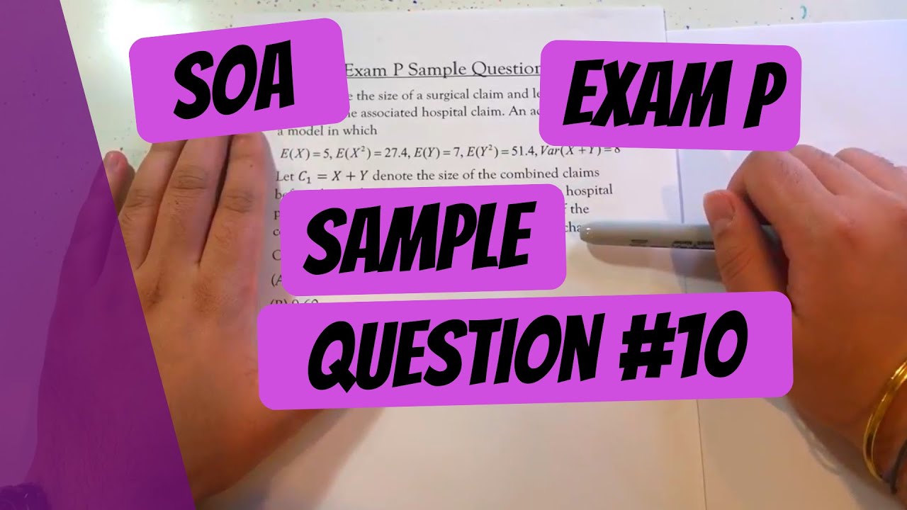 Exam P #10 | SOA Sample Questions - YouTube