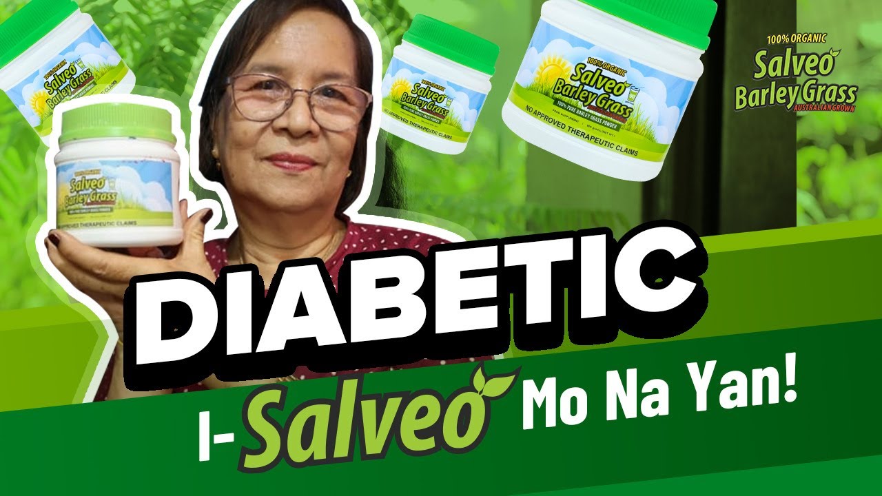 DYABETES? Mataas ang sugar? I-Salveo mo na yan! (Kwentong Salveo ...