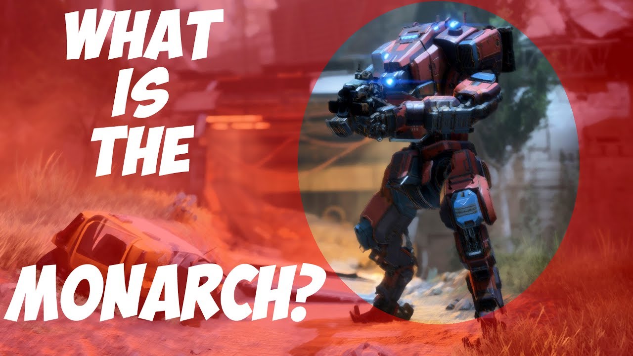 Titanfall 2 | The Monarch Theory - YouTube