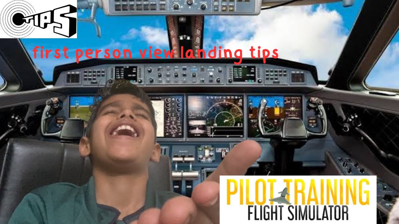 First person view landing tips in pilot training flight simulator # ...