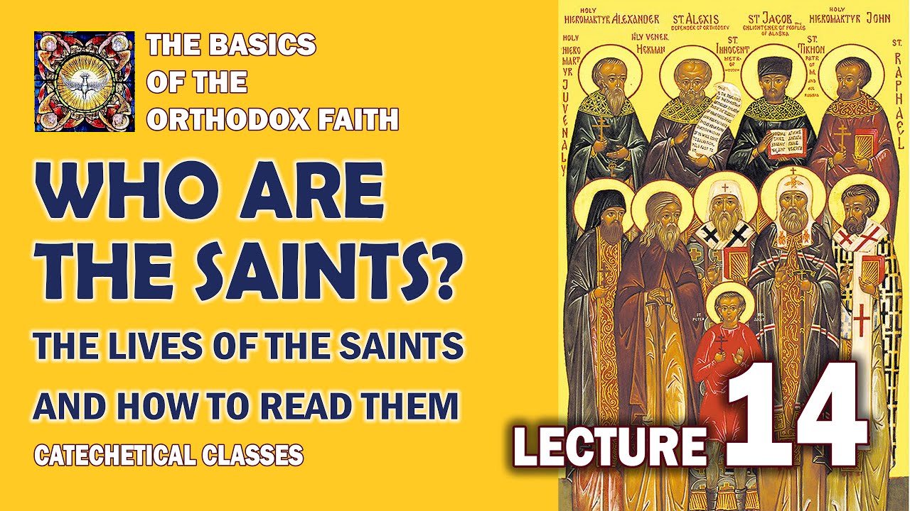 The Church 4. Who Are the Saints? The Lives of the Saints and How to ...