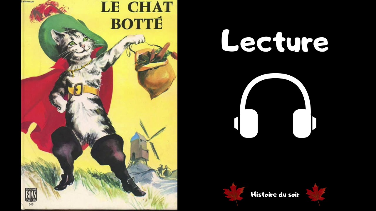 Lecture Contes #6: Le Chat Botté (Perrault) - YouTube
