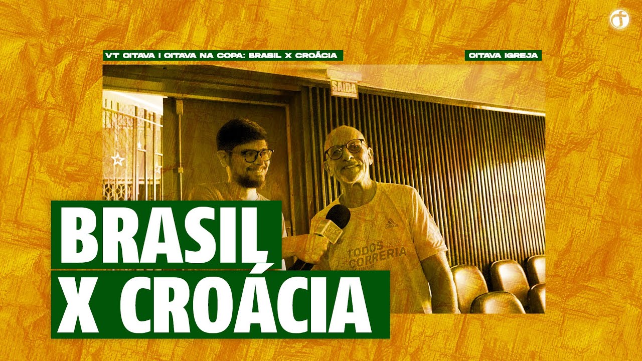 Oitava na Copa: Brasil X Croácia - YouTube