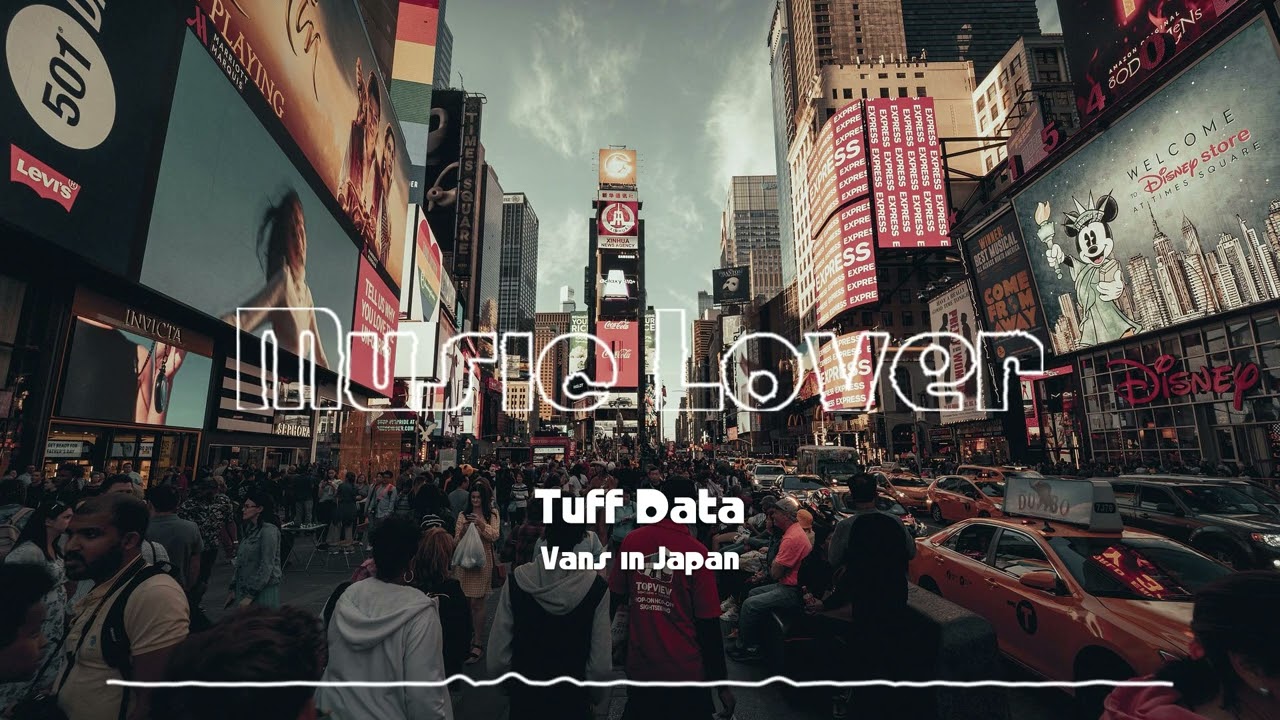 🎵 Tuff Data - Vans in Japan 🎧 No Copyright Music 🎶 YouTube Audio ...