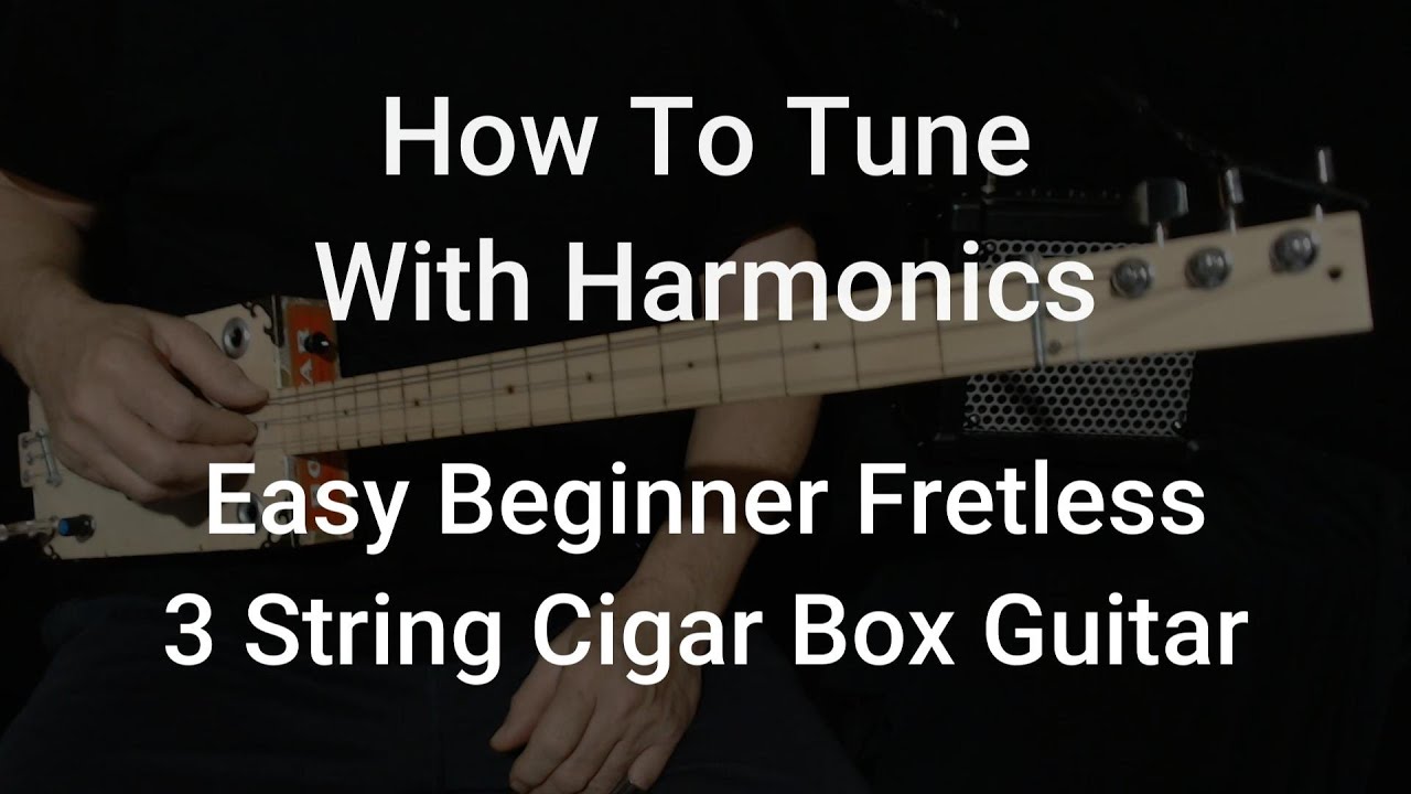 Easy Beginner Lesson -Tuning with Natural Harmonics fretless (or ...
