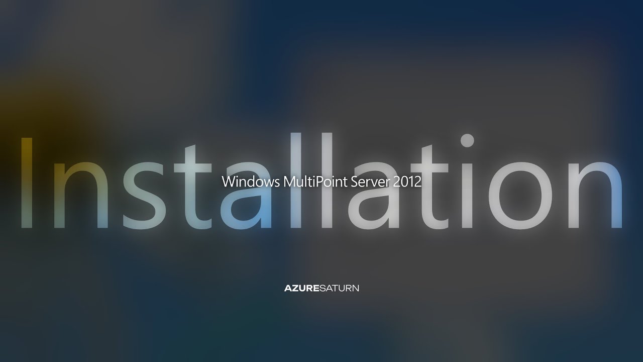 Windows MultiPoint Server 2012 Installation - YouTube