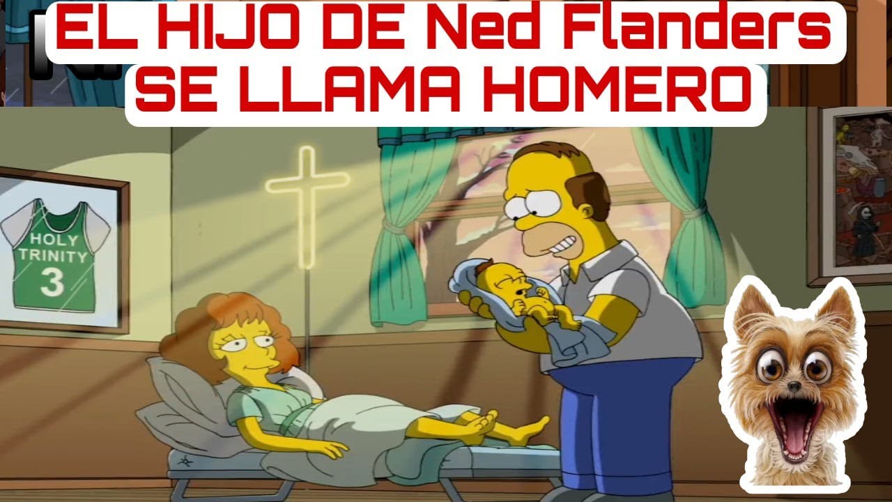 El hijo de Ned Flanders se llama Homero los simpsons - YouTube