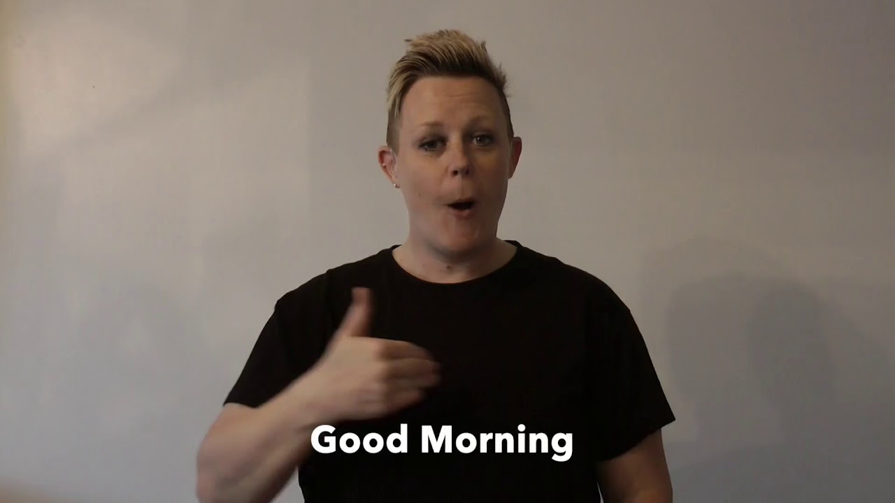 Fletch@BSL “Good Morning” BSL - YouTube
