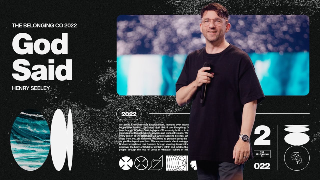God Said // Henry Seeley | The Belonging Co TV - YouTube