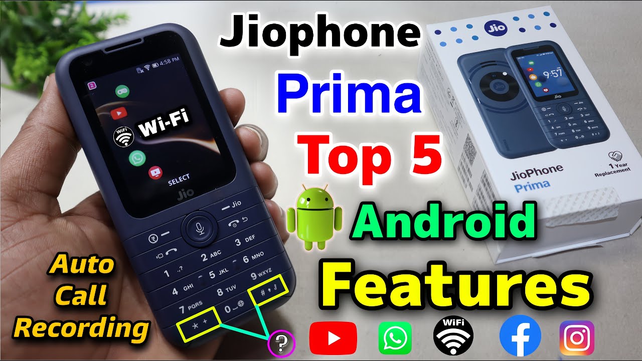Jiophone Prima Top 5 Android Features || Jiophone Prima Keypad 4G Phone ...
