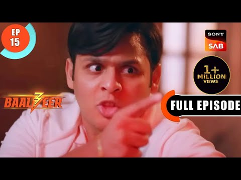 Baalveer's Real Identity | Baalveer S3 | Ep 15 | Full Episode | 6 May 2023