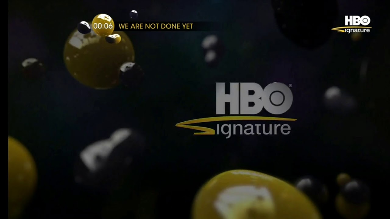 We Are Not Done Yet - HBO Signature Intro - YouTube