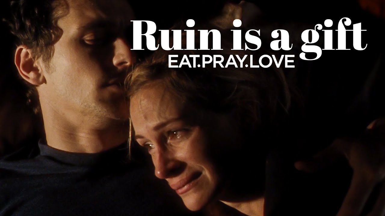 Ruin is a Gift: Heartbreaking Scene from Eat Pray Love (2010) - YouTube