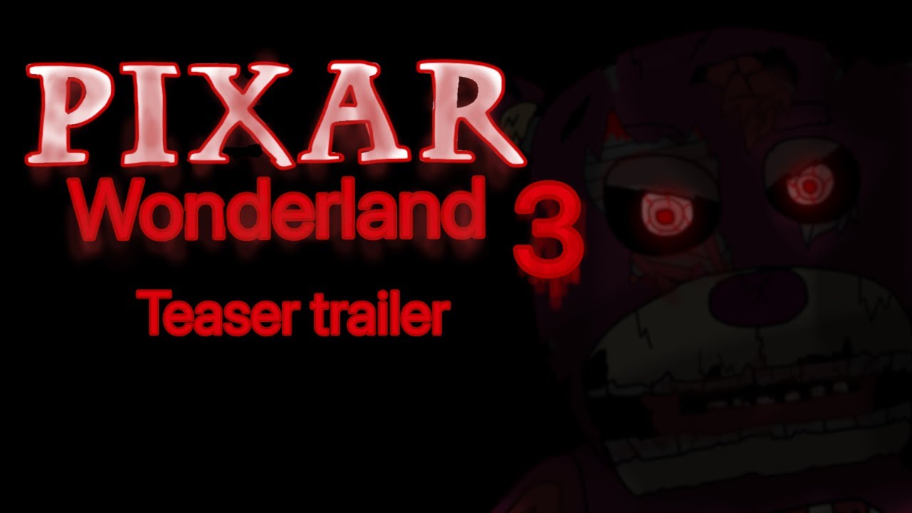 Pixar wonderland 3 teaser trailer - YouTube