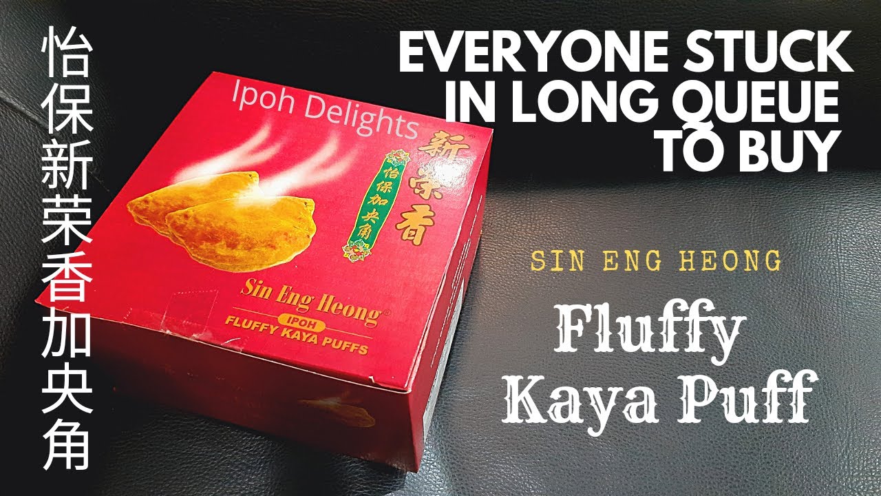 Ipoh Fluffy Kaya Puff: Famous for Long Buying Queue | Sin Eng Heong ...