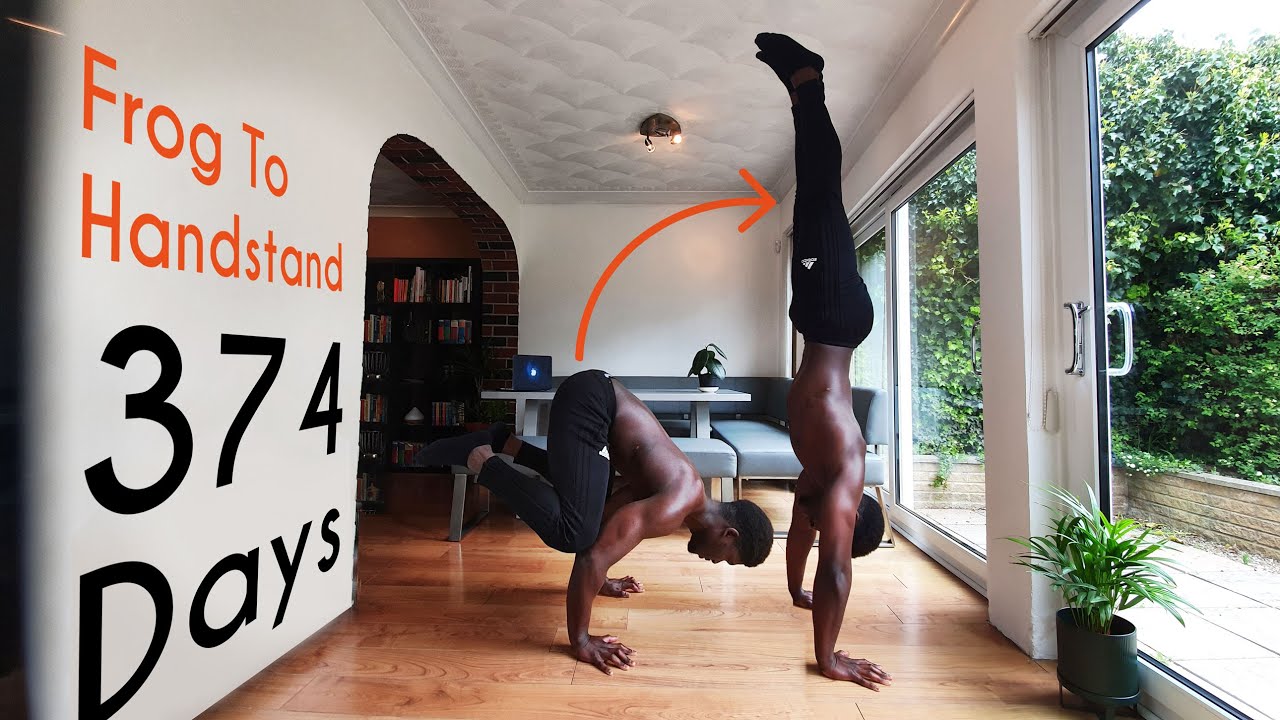 I Learned The Frog Stand to Handstand In 374 Days - YouTube