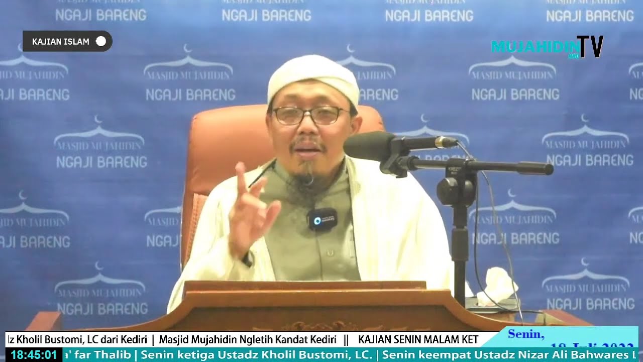 Dambakan Khusnul Khotimah | Ustadz Kholil Bustomi, LC. | KAJIAN SENIN ...