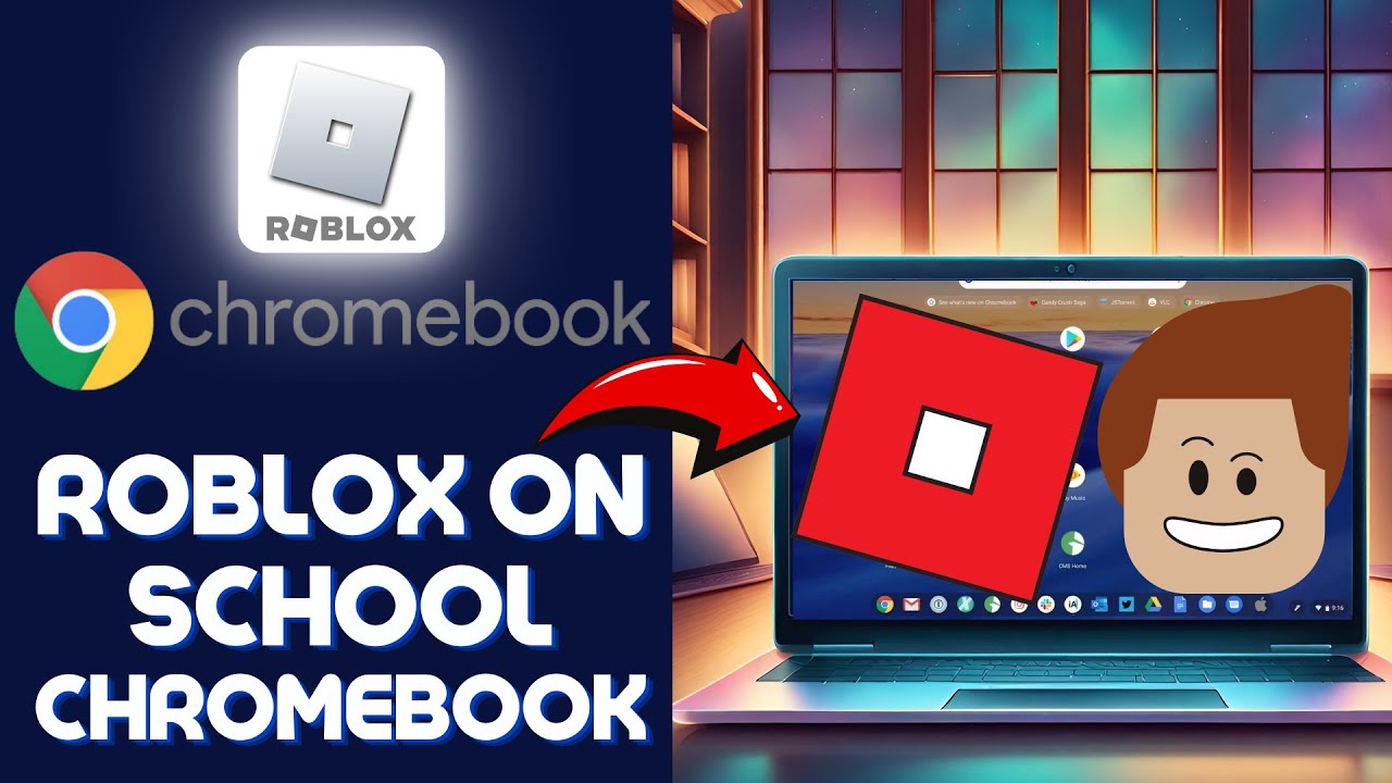 The Ultimate Guide How To Play Roblox ON School ChromeBook In 2024 the-ultimate-guide-how-to-play-roblox-on-school-chromebook-in-2024
