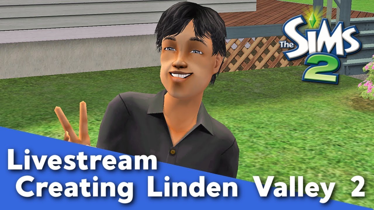 Pleasant Sims Live Stream - Let's Build a Sims 2 Neighborhood! (Stream ...