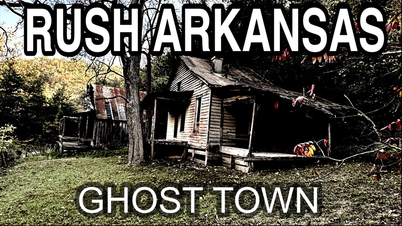 Exploring the Ghost Town of Rush Arkansas - YouTube