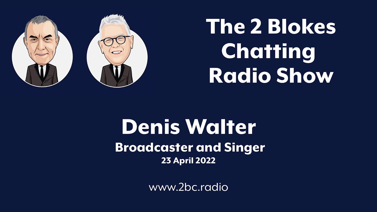 Denis Walter - Broadcaster and Singer - YouTube