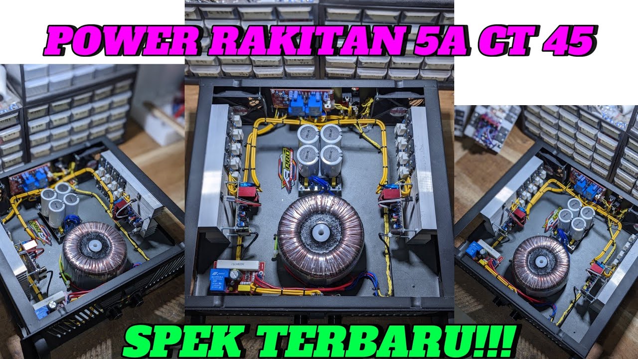 POWER RAKITAN 5A CT 45 BALAP - power 5A murni spek terbaru - YouTube