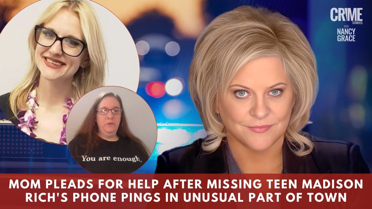 Mom Pleads for Help After Missing Teen Madison Rich's Phone Pings in ...