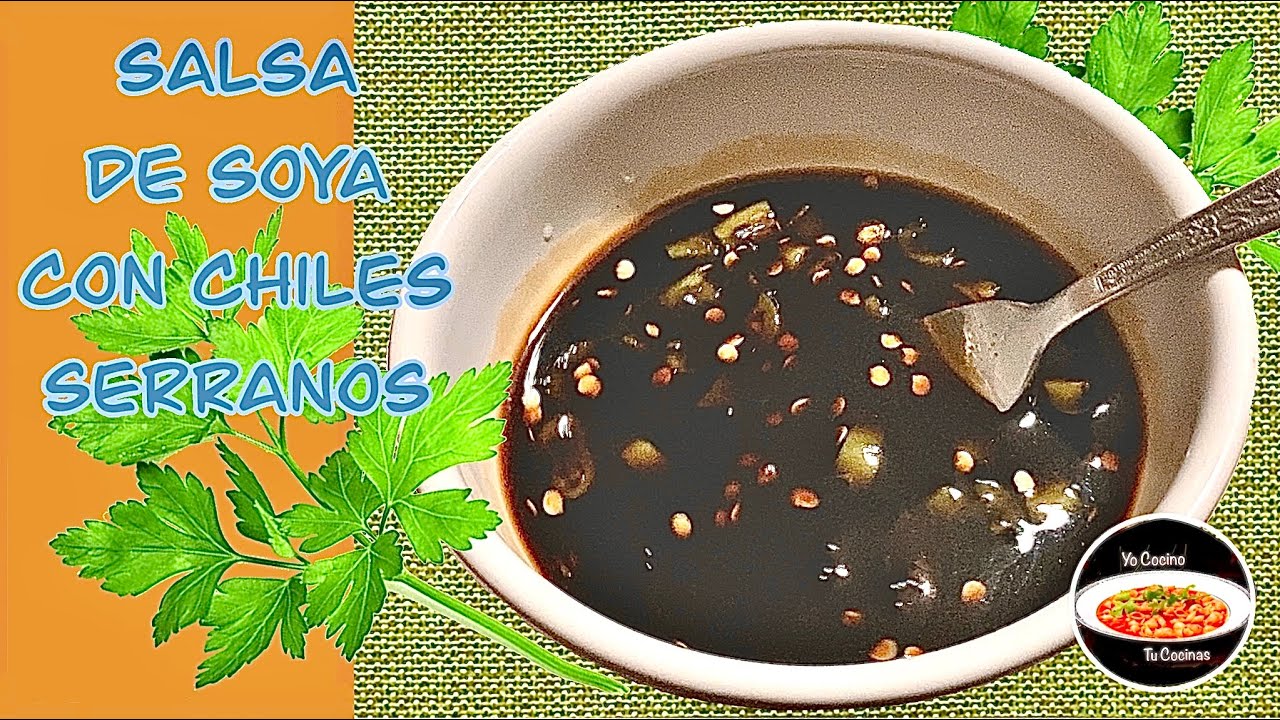 Como hacer SALSA DE SOYA CON CHILE SERRANO | salsa de soya para sushi ...