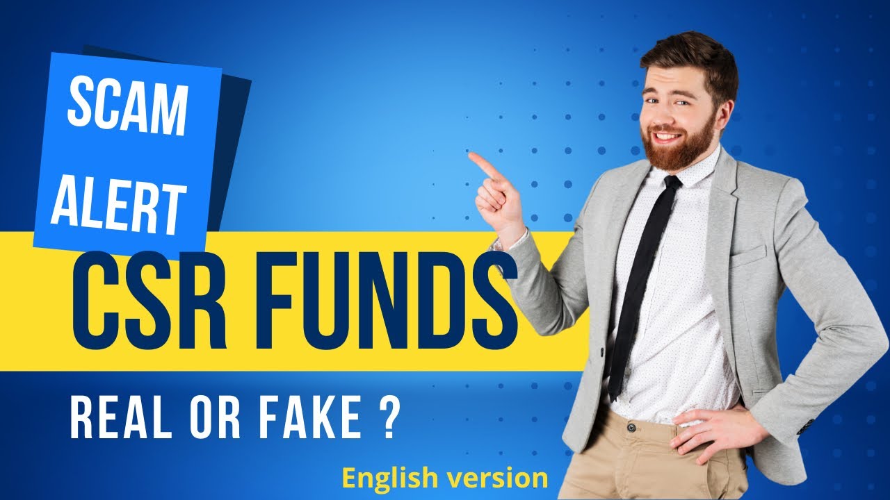 Csr fund scam in india | its real or fake ? | you can pay registration ...