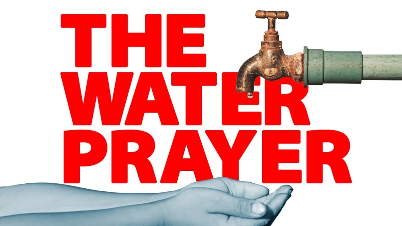 The Water Prayer by Mighty Yankee - YouTube