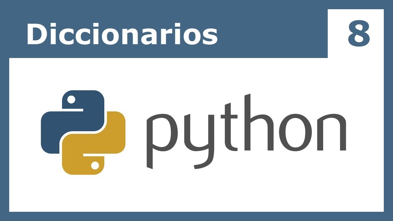 Tutorial Python 8: Diccionarios - YouTube