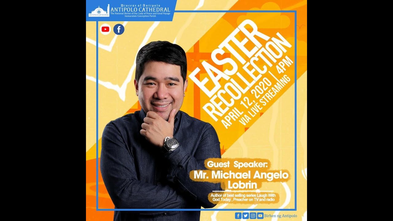 Easter Recollection | Michael Angelo Lobrin - YouTube