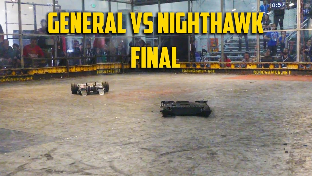 General Vs NIGHTHAWK - (2ª Final) | RoboGames 2017 - YouTube