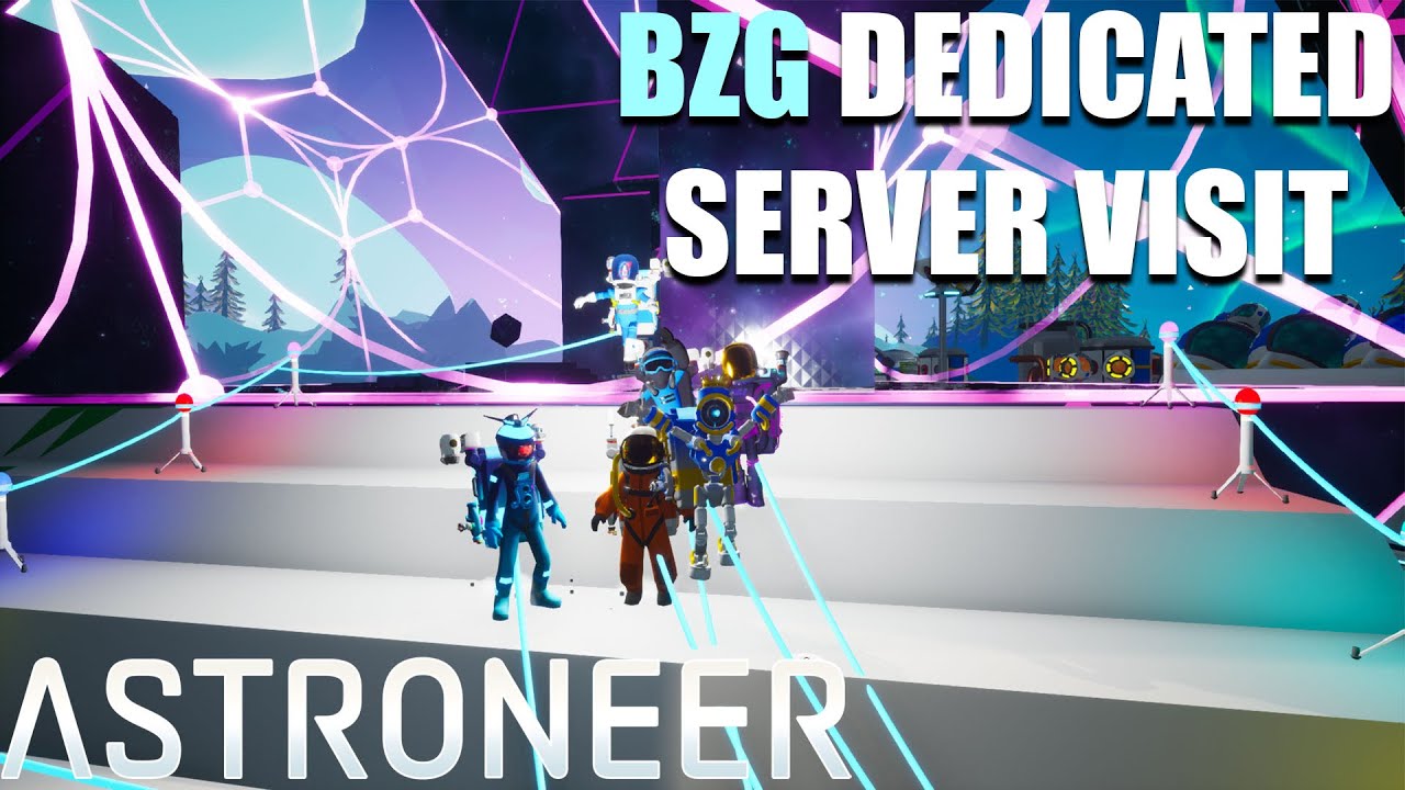 Astroneer - Visiting The Community In Our Dedicated Server - YouTube