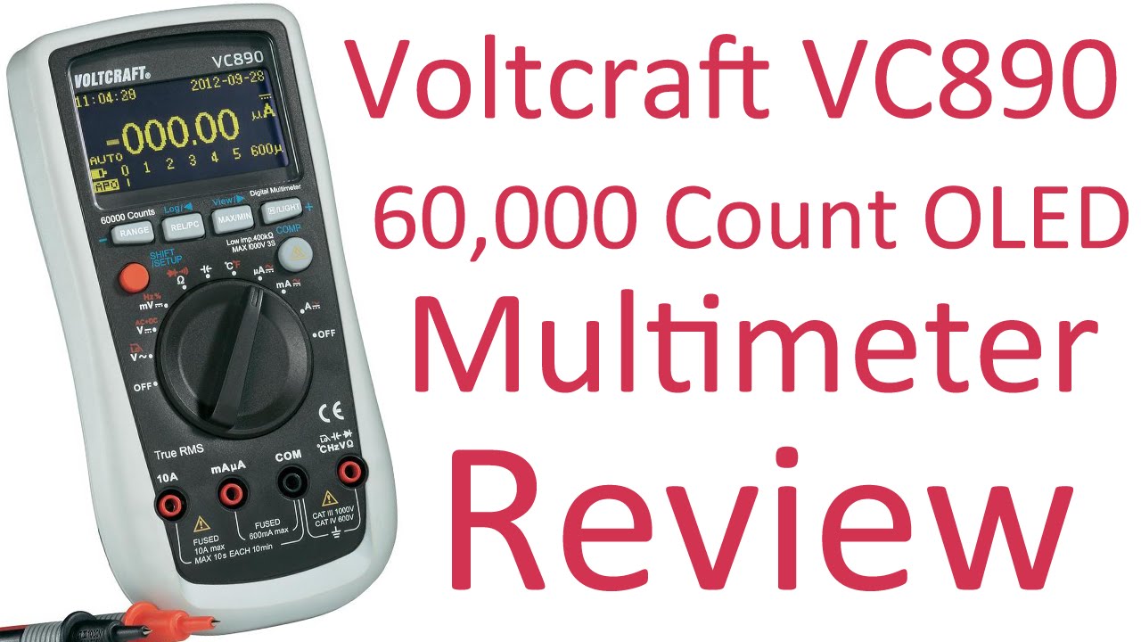 Voltcraft VC890 Multimeter Review (60,000 counts, OLED) - #0064 - YouTube