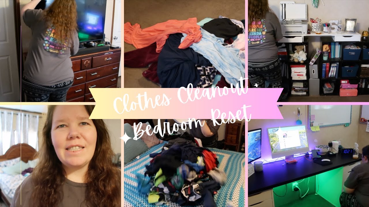 CLOTHES CLEAN OUT + BEDROOM RESET | Cleaning Motivation | Homemaking ...