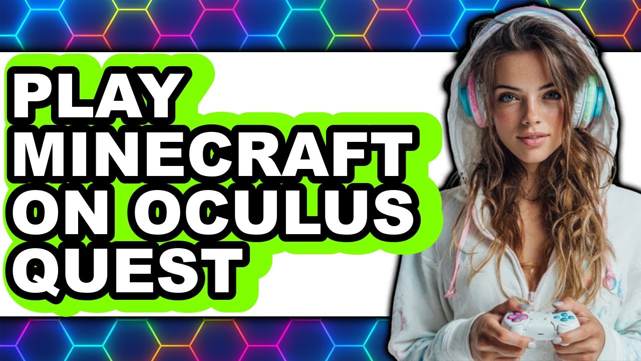 How To Play Minecraft On Oculus Quest 2 2025 (Full Guide) - YouTube