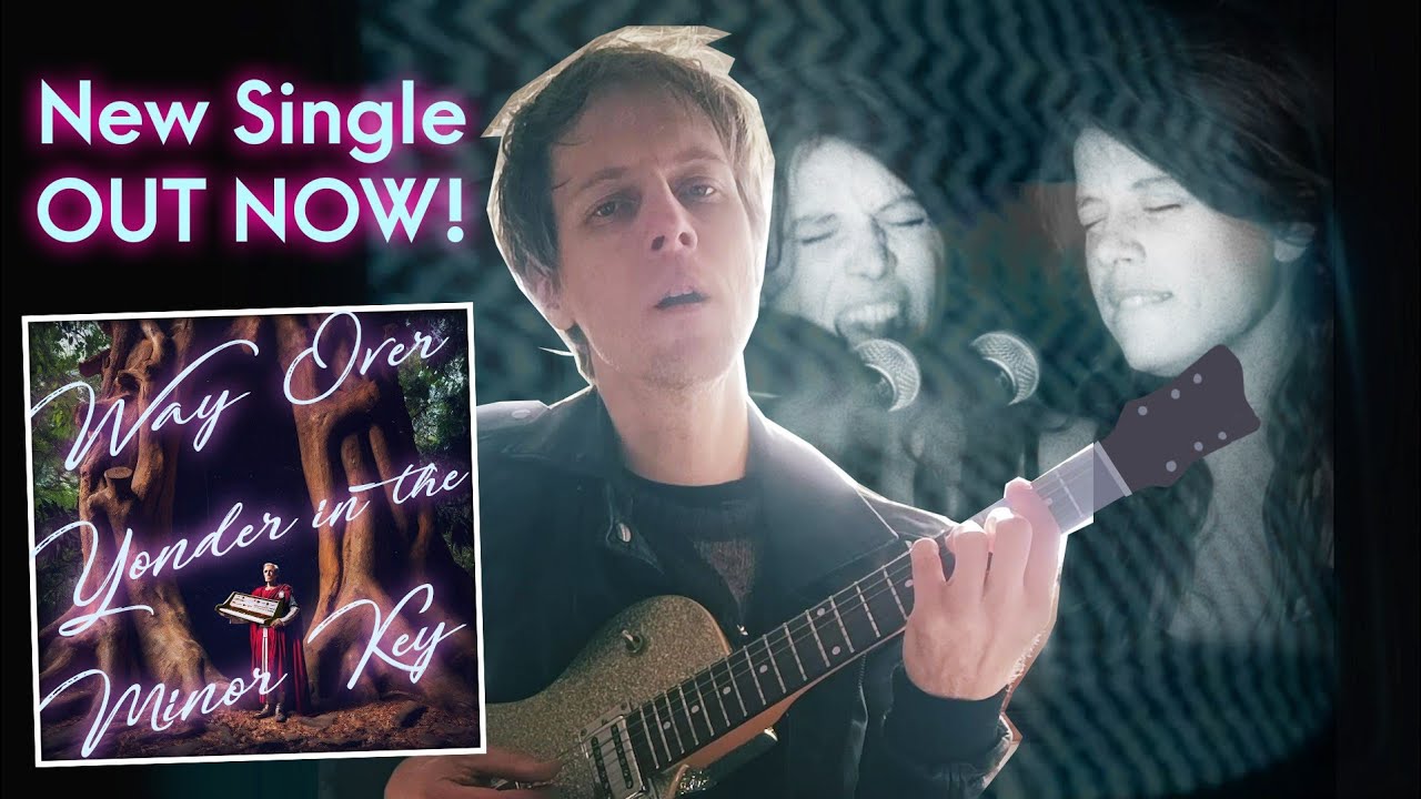 "Way Over Yonder in the Minor Key" (feat. Kristín Anna) - Latest Single ...