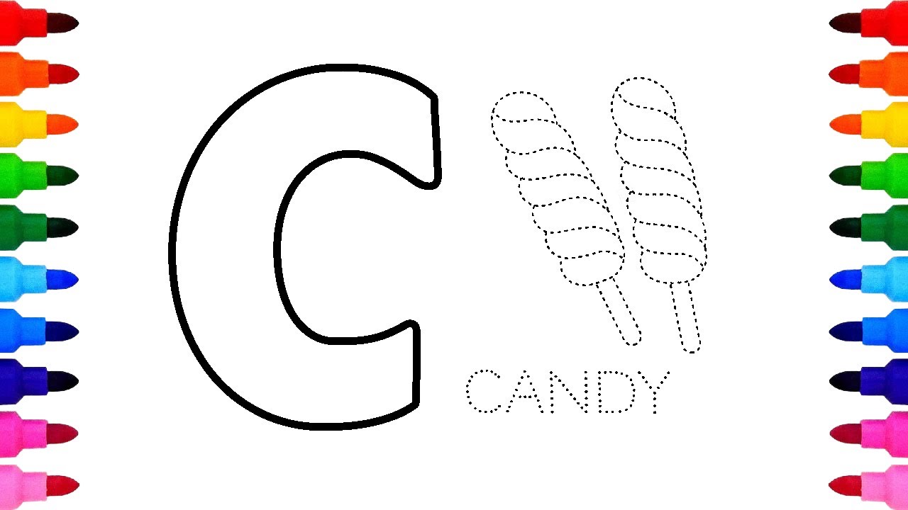 C for Candy | Learn Alphabet C Word with Drawing and Coloring | C is ...