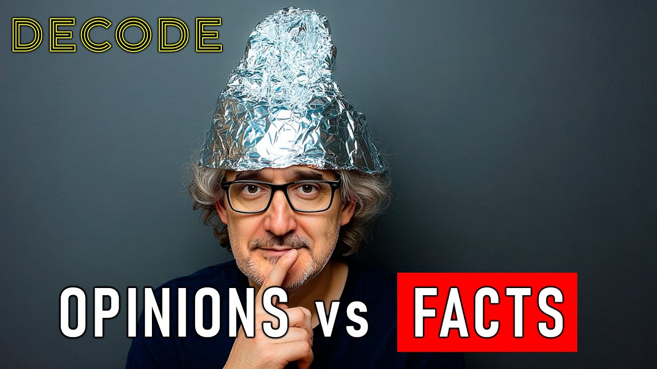Opinions are NOT FACTS | DECODE T2 Ep22 - YouTube