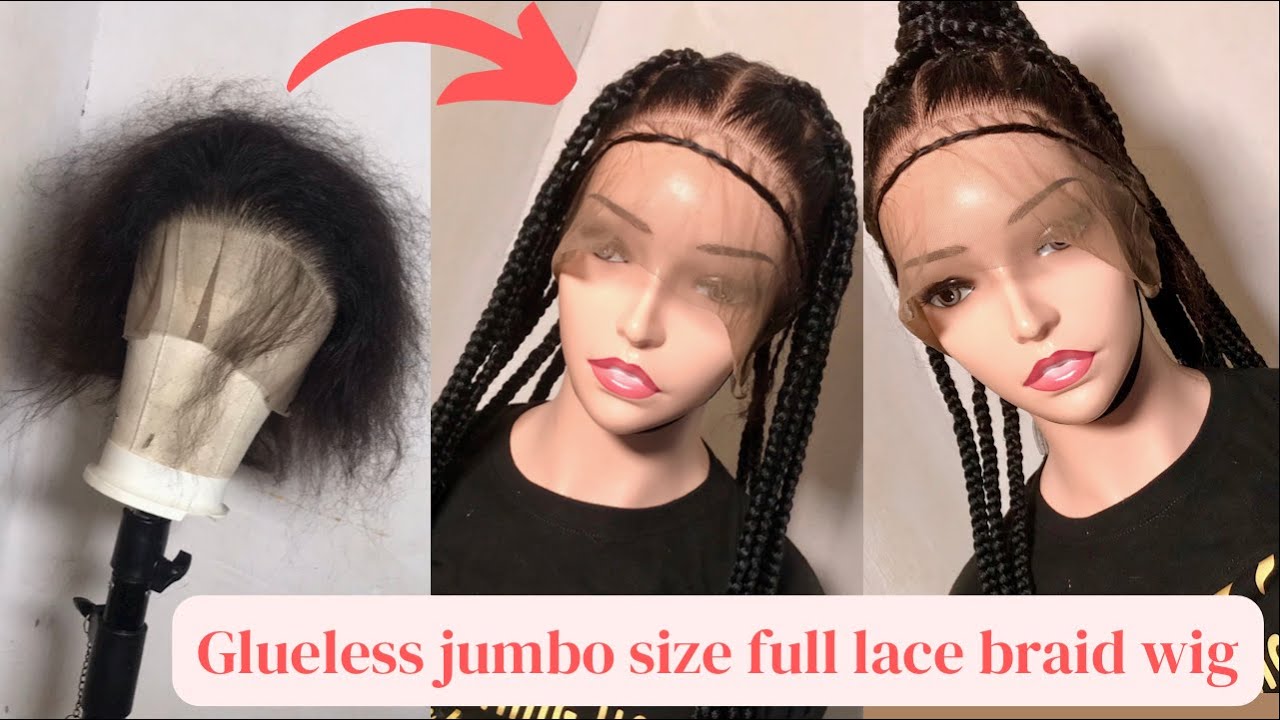 HOW TO MAKE GLUELESS FULL LACE BRAID WIG FROM START TO FINISH - YouTube